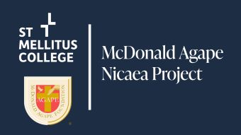McDonald Agape Nicaea Project | St Mellitus